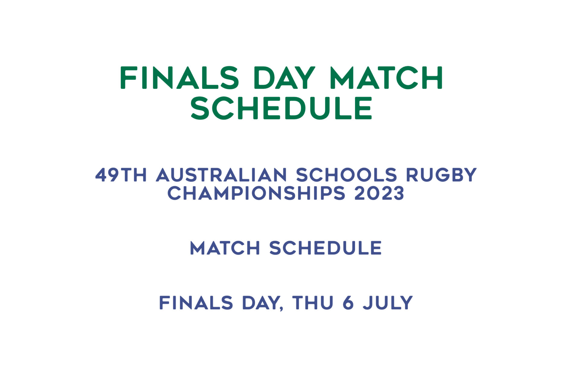 finals day match schedule - schoolsrugby.com.au